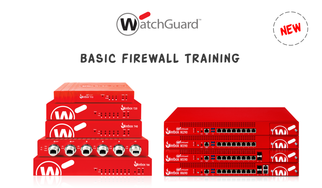 Νέα Σειρά Τεχνικών Webinars WatchGuard Basic - Digital SIMA